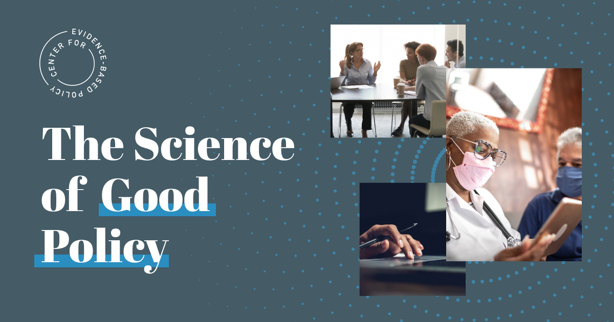 Center For Evidence-Based Policy